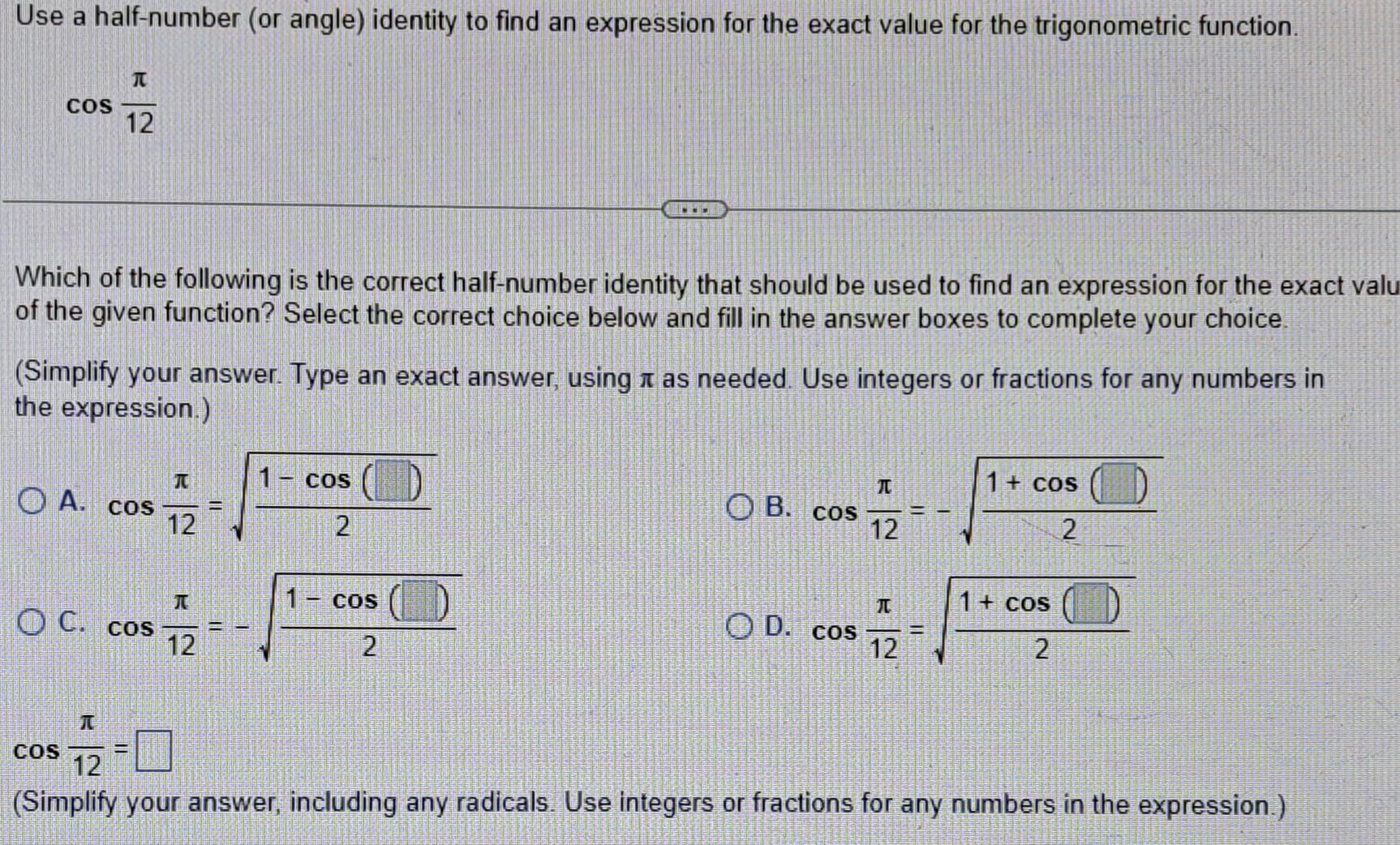 Solved Use a half-number (or angle) ﻿identity to find an | Chegg.com
