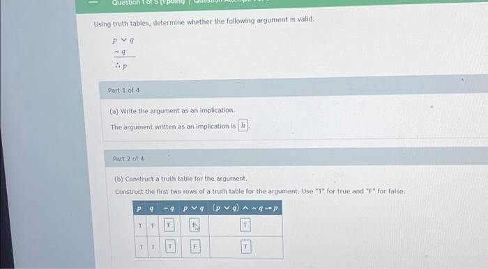 Solved Using truth tables, determine whether the following | Chegg.com