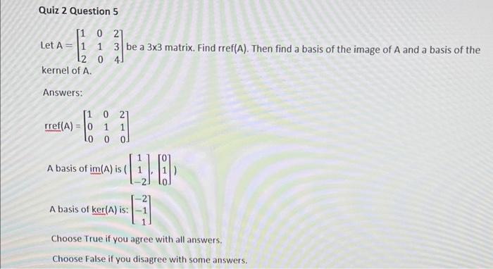 Solved Let A=⎣⎡112010234⎦⎤ be a 3×3 matrix. Find rref(A). | Chegg.com
