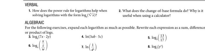 Solved VERBAL 1. How does the power rule for logarithms help | Chegg.com