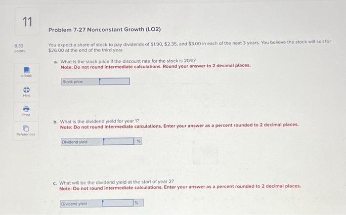 Solved Problem 7-27 Nonconstant Growth (LO2) You expect a | Chegg.com