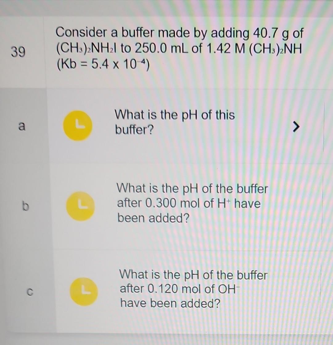 Solved Consider A Buffer Made By Adding 407 G Of Ch32nh2