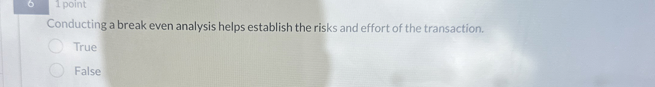 Solved Conducting a break even analysis helps establish the | Chegg.com