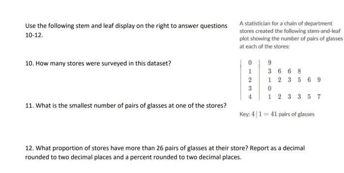 Solved Use the following stem and leaf display on the right | Chegg.com