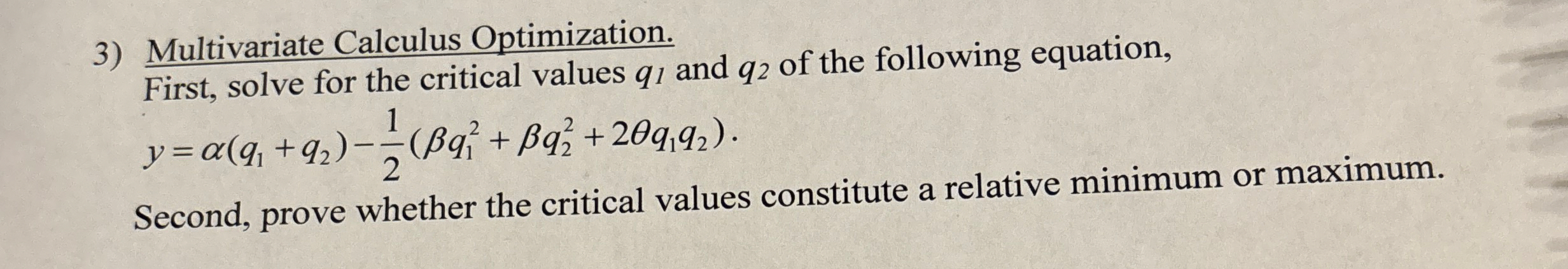 Solved Multivariate Calculus Optimization.First, solve for | Chegg.com