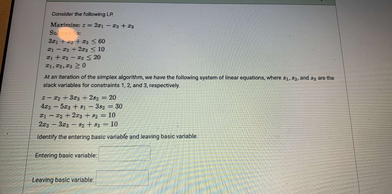 Solved Consider the following LP. ﻿Maximize: z=2x1-x2+x3 | Chegg.com