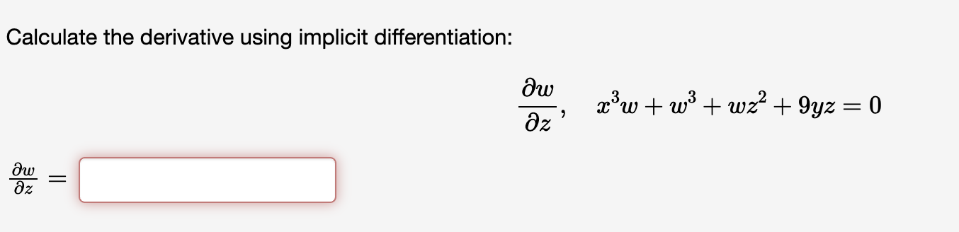 Solved Calculate the derivative using implicit | Chegg.com