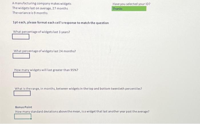 Solved A manufacturing company makes widgets The widgets | Chegg.com