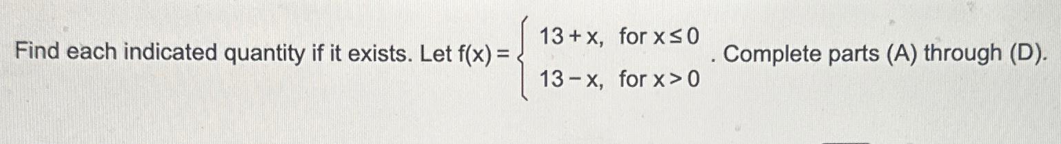 Solved Find each indicated quantity if it exists. Let | Chegg.com