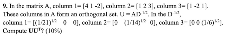 Solved In the matrix A, ﻿column 1=[41-2], ﻿column 2=[123], | Chegg.com