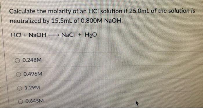 Solved Calculate the molarity of an HCl solution if 25.0mL | Chegg.com