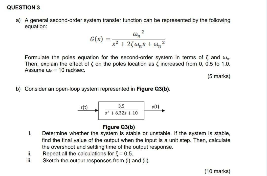 Solved a) A general second-order system transfer function | Chegg.com