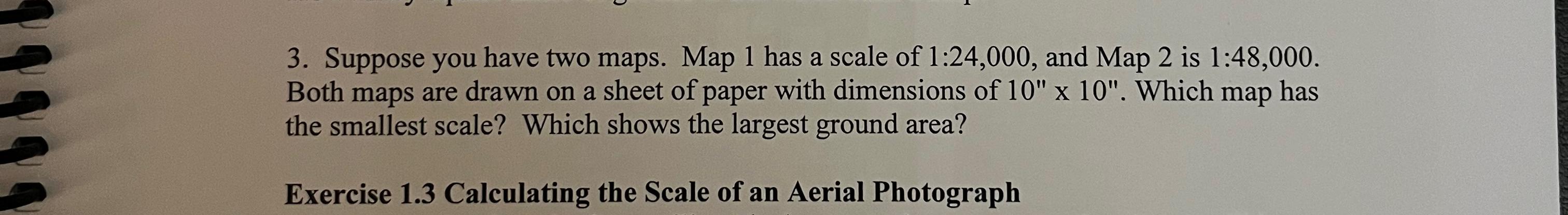 Solved Suppose you have two maps. Map 1 ﻿has a scale of | Chegg.com