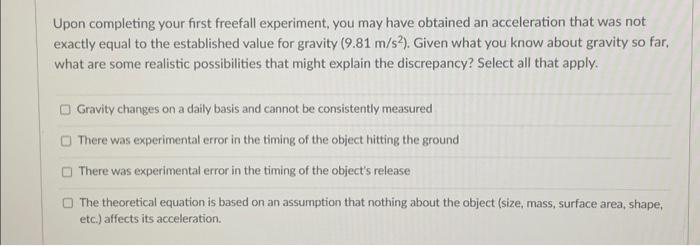 Solved Upon completing your first freefall experiment, you | Chegg.com