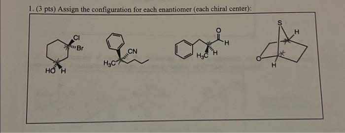 Solved Assign the configuration for each enantiomer (each | Chegg.com