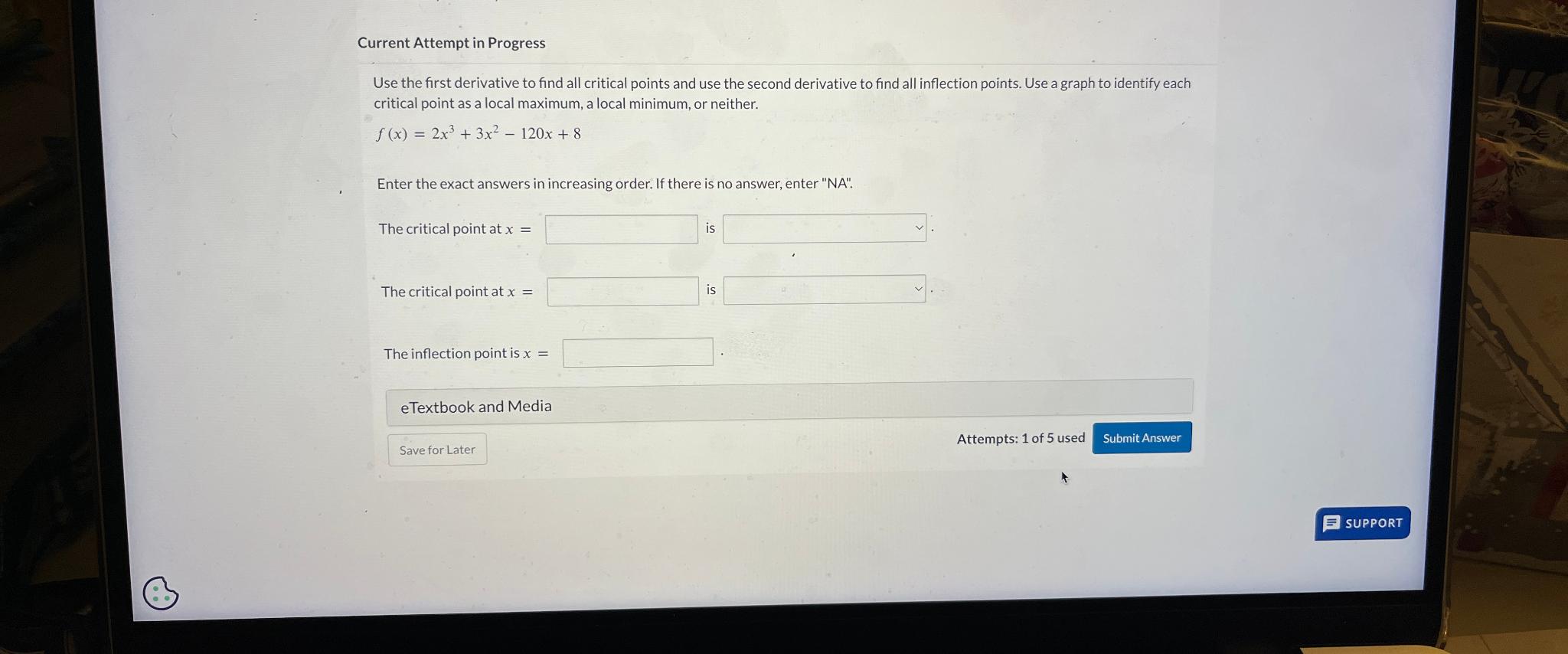 Solved Current Attempt in ProgressUse the first derivative | Chegg.com