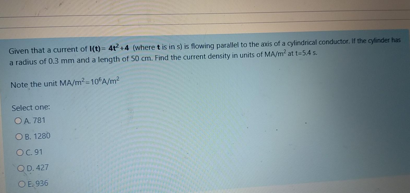Solved Given that a current of I(t)= 4t? +4 (where t is in | Chegg.com