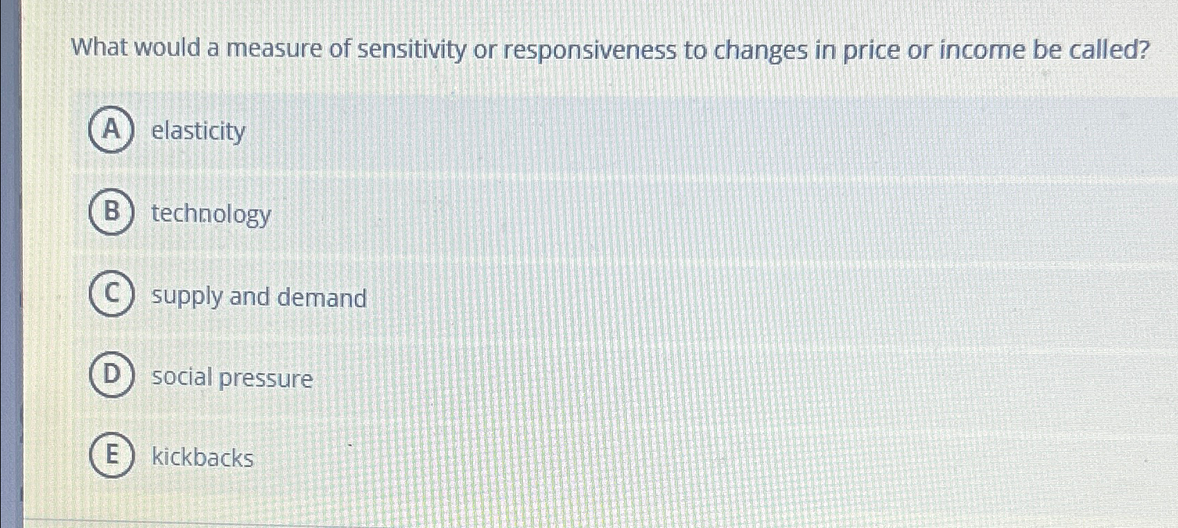 Solved What would a measure of sensitivity or responsiveness | Chegg.com
