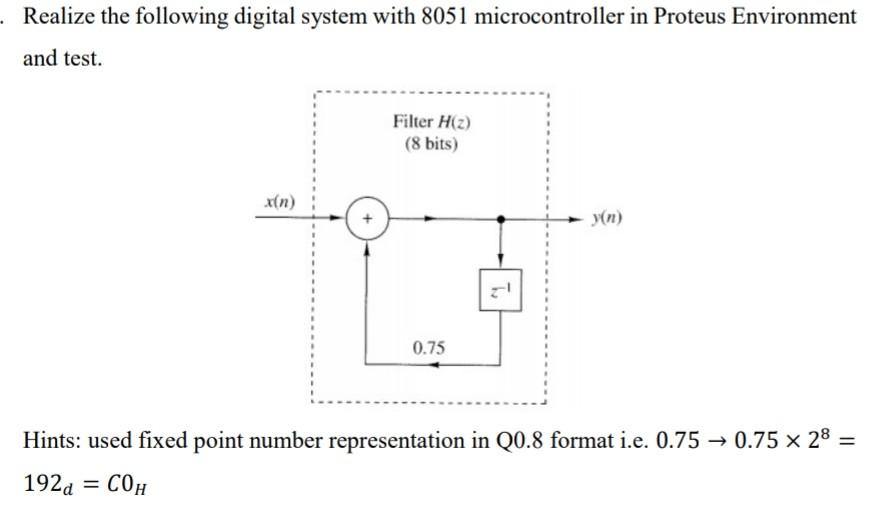 Solved Realize the following digital system with 8051 | Chegg.com