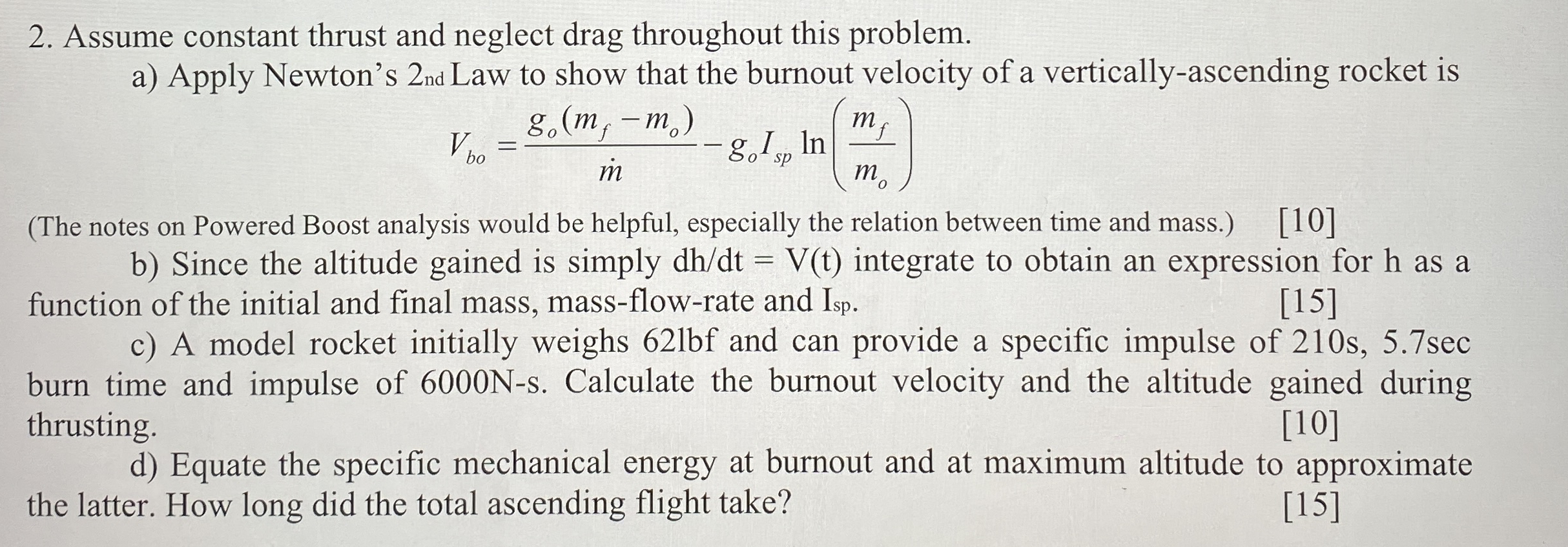 Solved Assume constant thrust and neglect drag throughout | Chegg.com