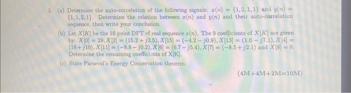 Solved (a) Determine the auto-correlation of the following | Chegg.com