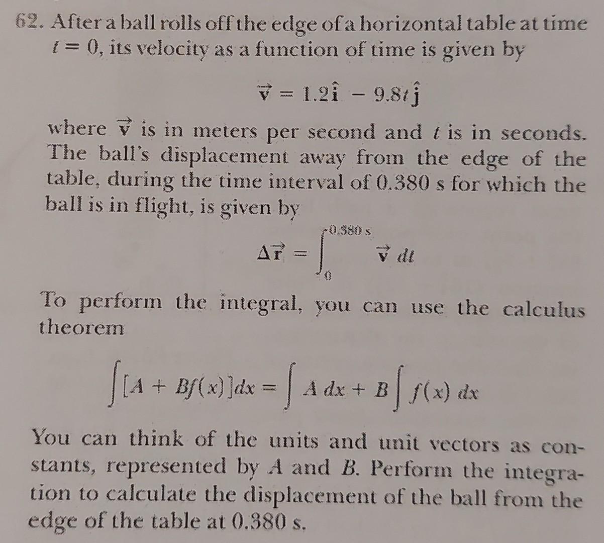 Solved 62. After a ball rolls off the edge of a horizontal | Chegg.com