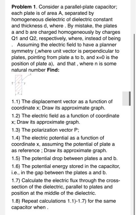 Solved Problem 1. Consider a parallel-plate capacitor; each | Chegg.com