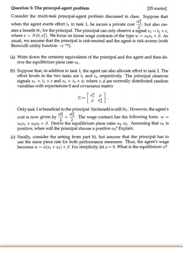 Solved Question 5: The principal-agent problem [35 marks] | Chegg.com