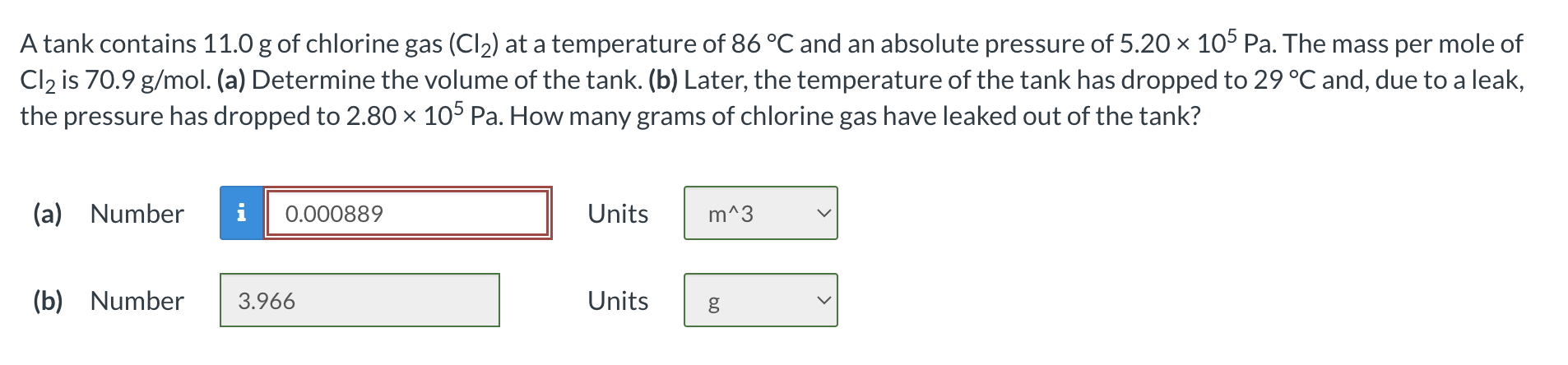 Solved A tank contains 11.0g ﻿of chlorine gas (Cl2) ﻿at a | Chegg.com