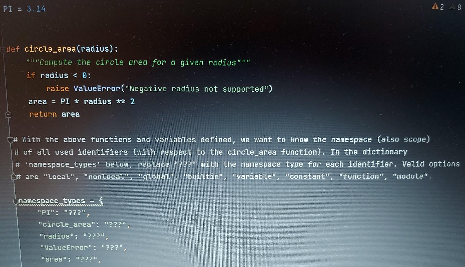 Solved def circle_area(radius): "" "Compute the circle area | Chegg.com
