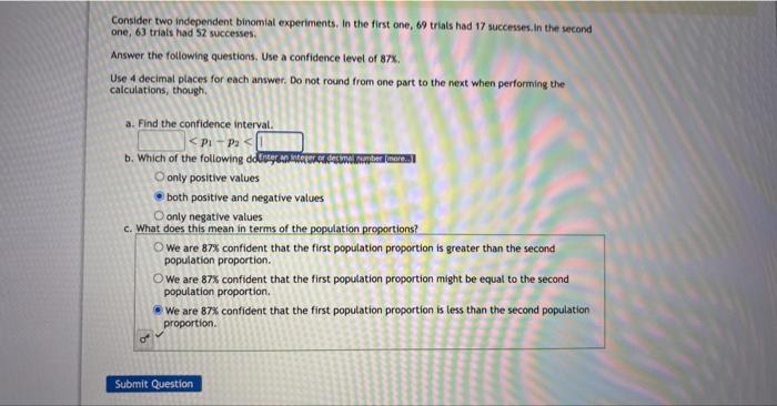 Solved Consider two independent binomial experiments, In the | Chegg.com