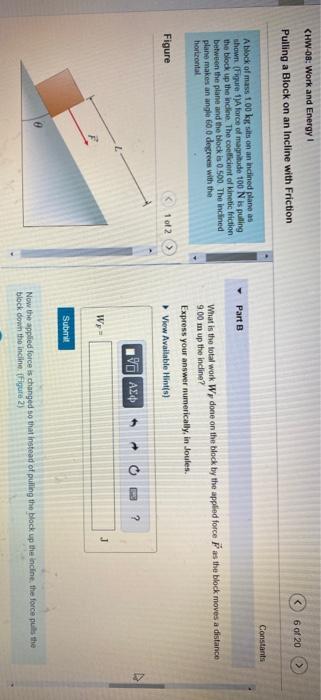 Solved Pulling a Block on an Incline with Friction | Chegg.com