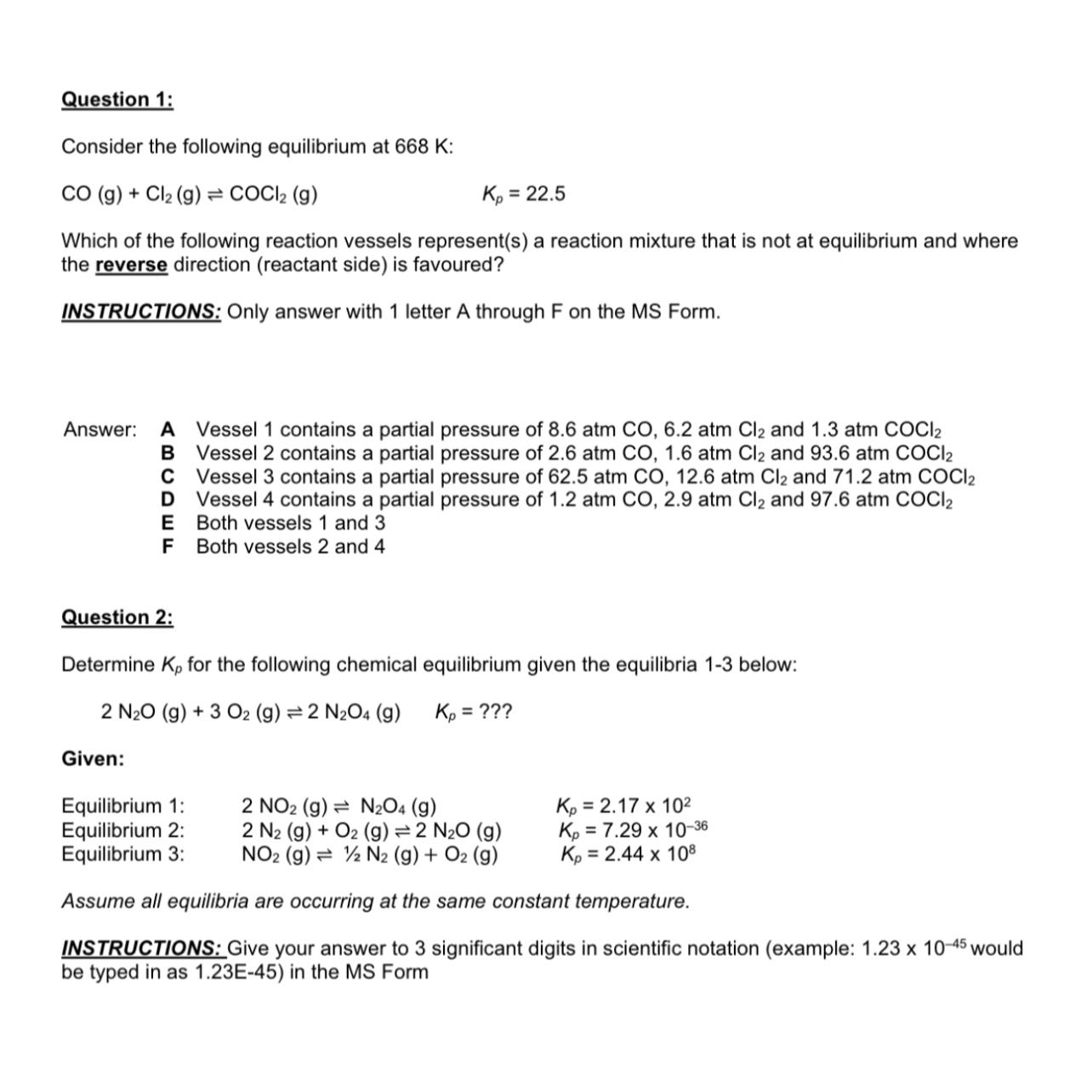 Solved Question 1:Consider the following equilibrium at 668K | Chegg.com