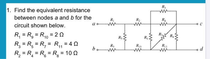 Solved 1. Find the equivalent resistance between nodes a and | Chegg.com