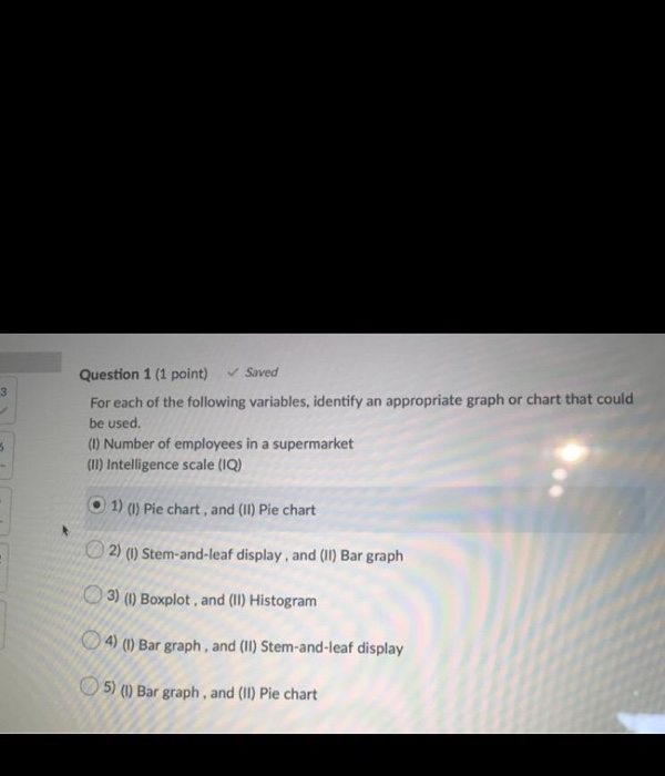 Solved 02 Question 1 (1 point) Saved For each of the | Chegg.com