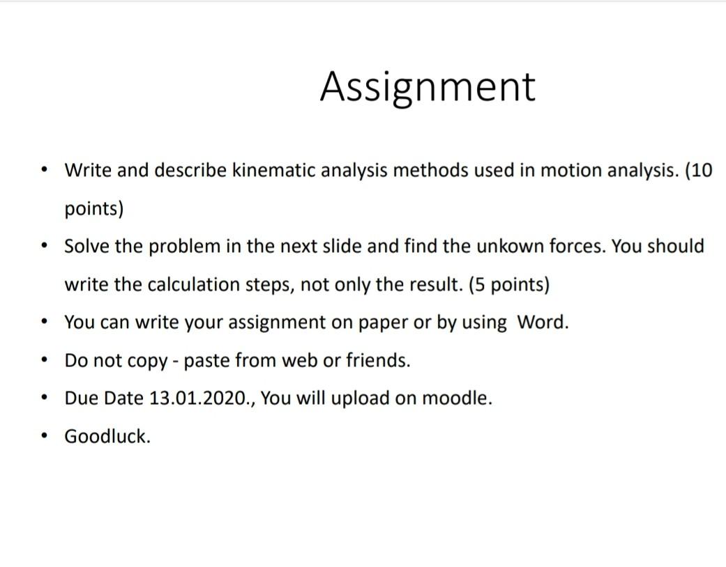 Solved Assignment . Write and describe kinematic analysis | Chegg.com