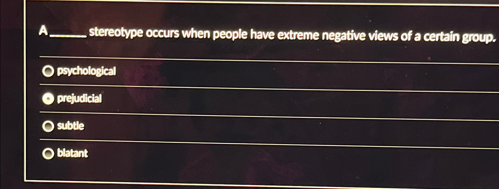 Solved A stereotype occurs when people have extreme negative | Chegg.com