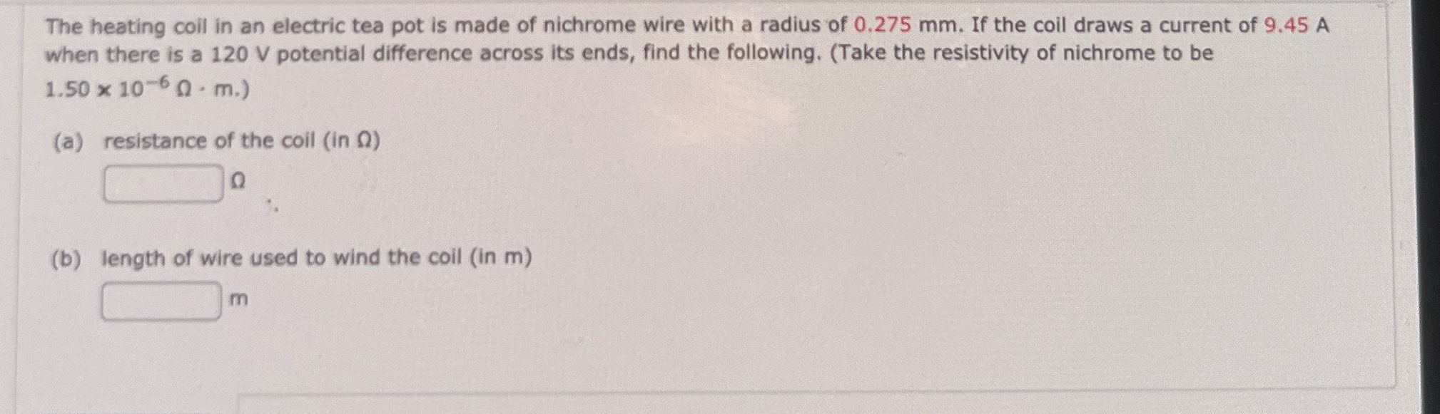 Solved The heating coil in an electric tea pot is made of | Chegg.com