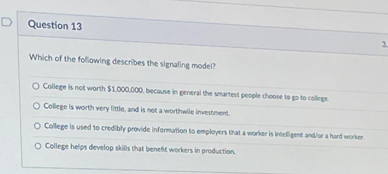 Solved Question 13Which of the following describes the | Chegg.com