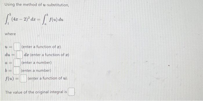 Solved Using the method of u-substitution, | Chegg.com