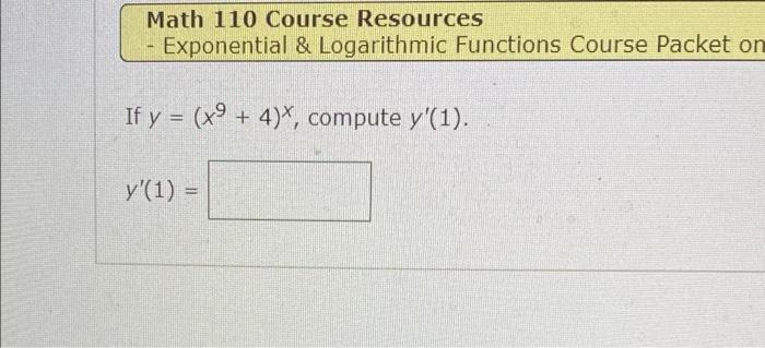 Solved Math 110 Course Resources - Exponential & Logarithmic | Chegg.com