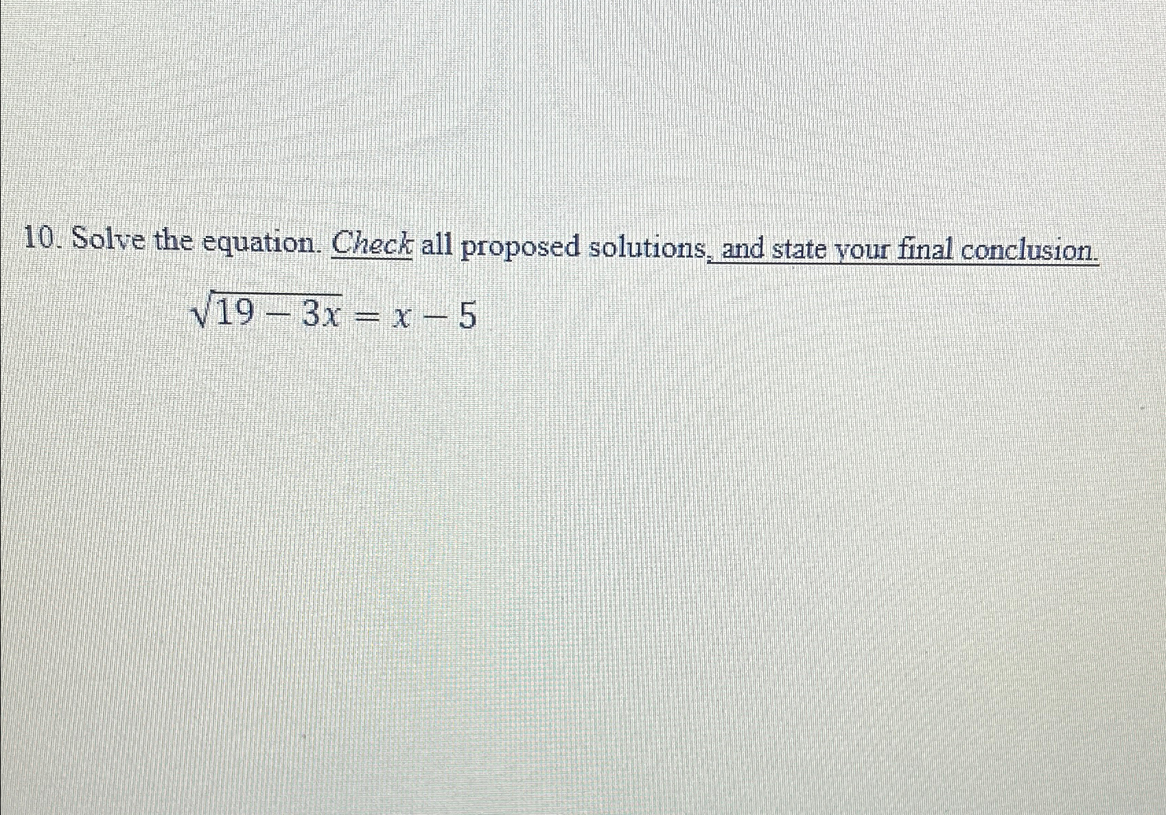 Solved Solve the equation. Check all proposed solutions, and | Chegg.com