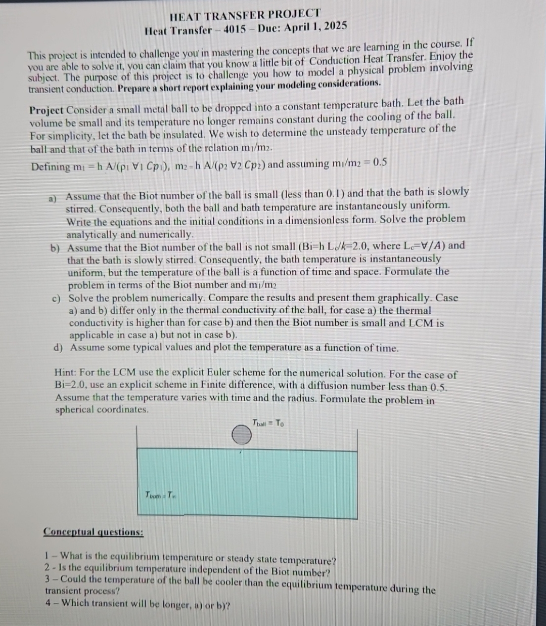 HEAT TRANSFER PROJECTHeat Transfer - 4015 - ﻿Due: | Chegg.com