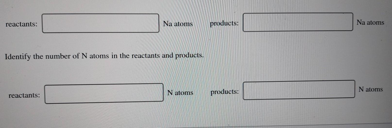 Solved 2 NaN,(s) — 3N2(g) + 2 Na(s) Identify the number of | Chegg.com