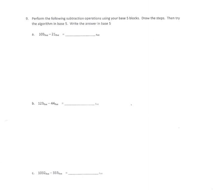 Solved 9. Perform the following subtraction operations using | Chegg.com