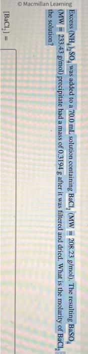 Solved Excess (NH4)2SO4 was added to a 70.0 mL solution | Chegg.com