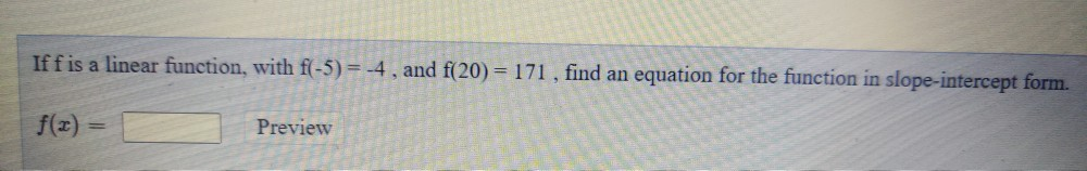Solved If f(x) is a linear function, and (2, -6) and (-8, 7) | Chegg.com
