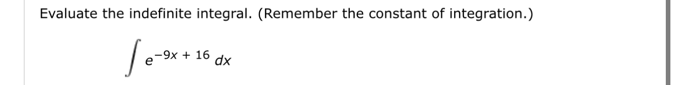 Solved Evaluate the indefinite integral. (Remember the | Chegg.com