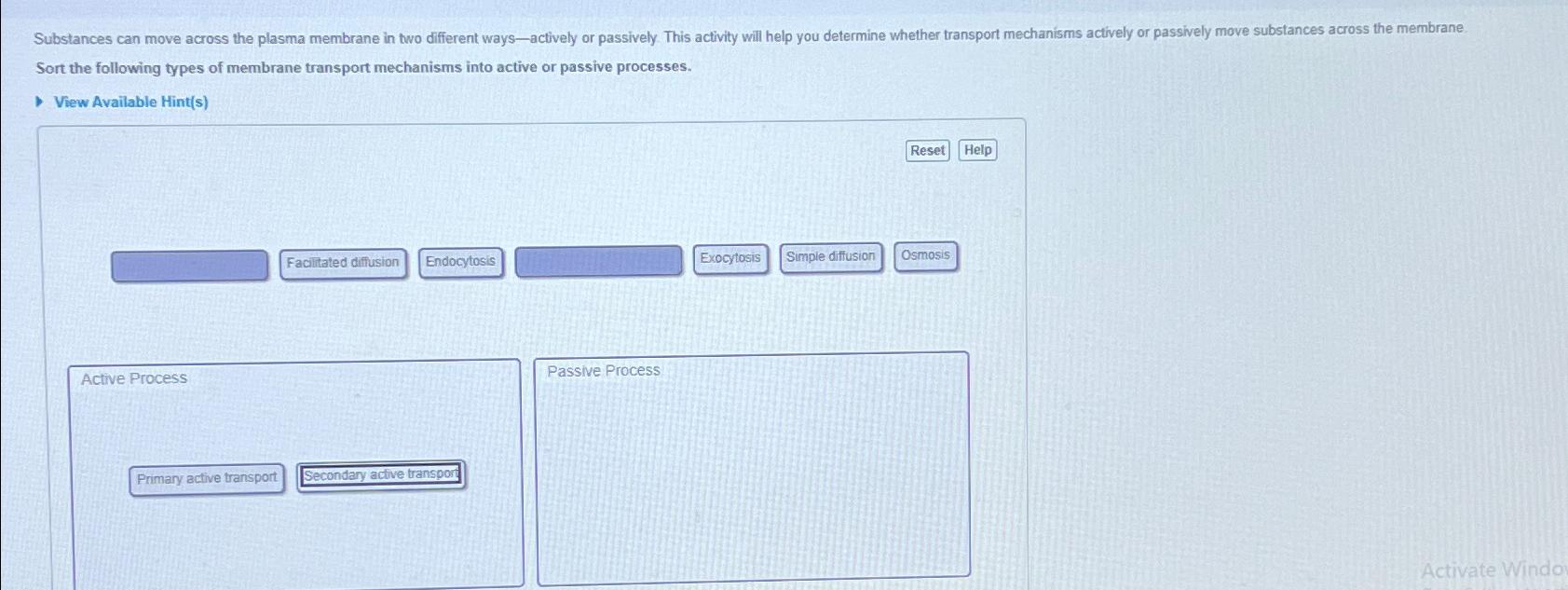 Solved Sort the following types of membrane transport | Chegg.com
