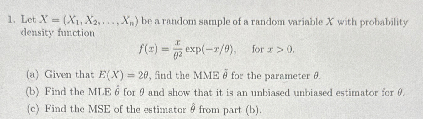 Solved Let x=(x1,x2,dots,xn) ﻿be a random sample of a random | Chegg.com